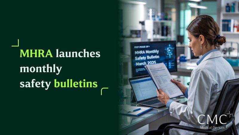 MHRA publishes its first monthly safety bulletin for medical devices ...
