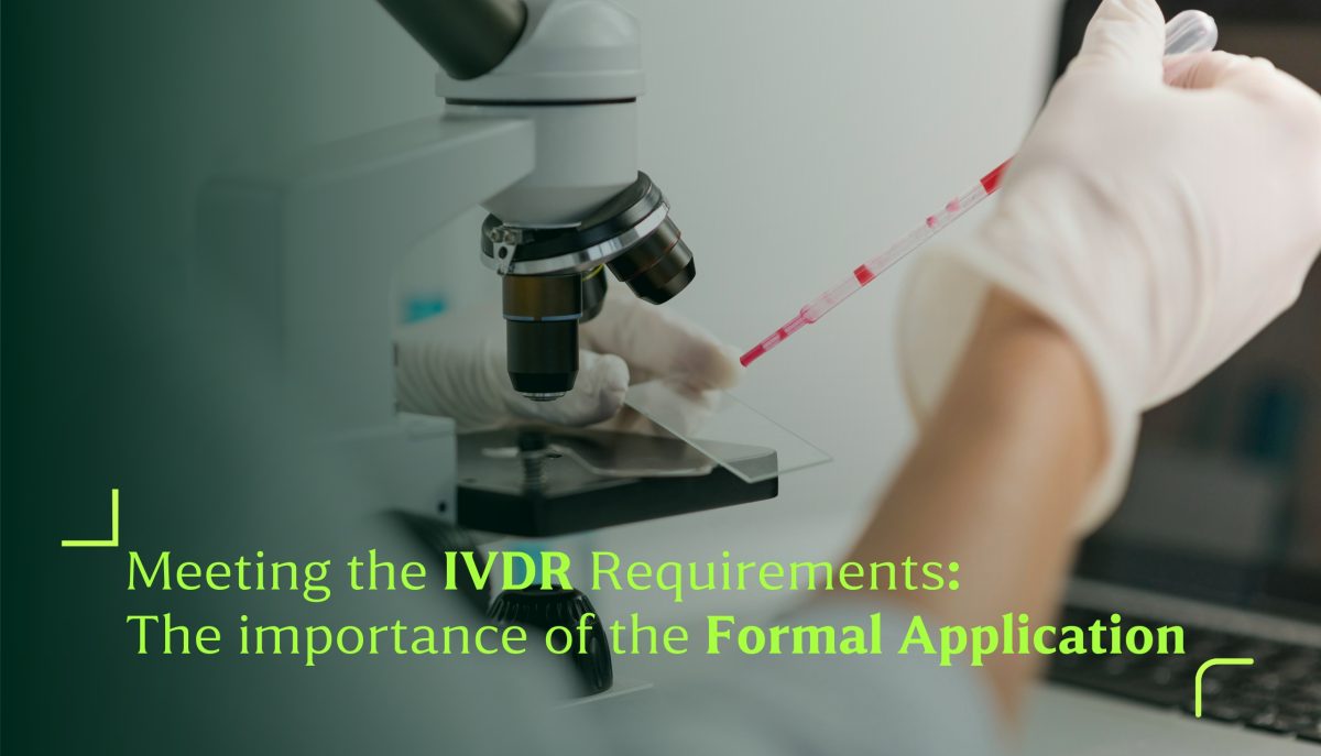 Formal Application for Class D and IVDD Devices: key requirements ...